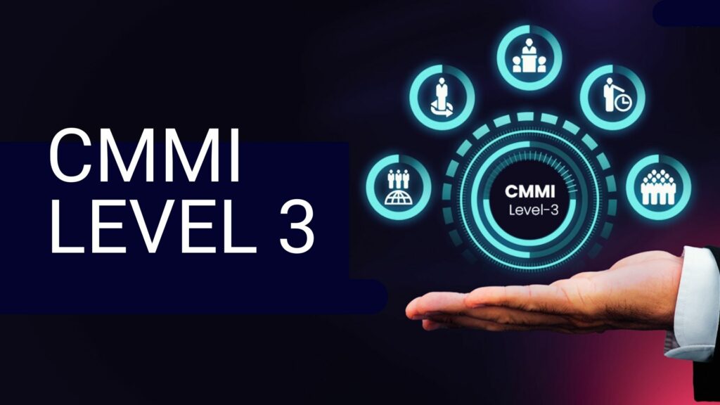 CMMI Level 3 – Competitive Advantage Of Software Development Companies – EVOTEK - IT Solutions ...