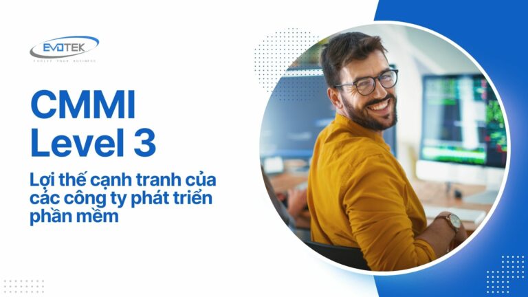 CMMI Level 3 – Competitive Advantage Of Software Development Companies ...
